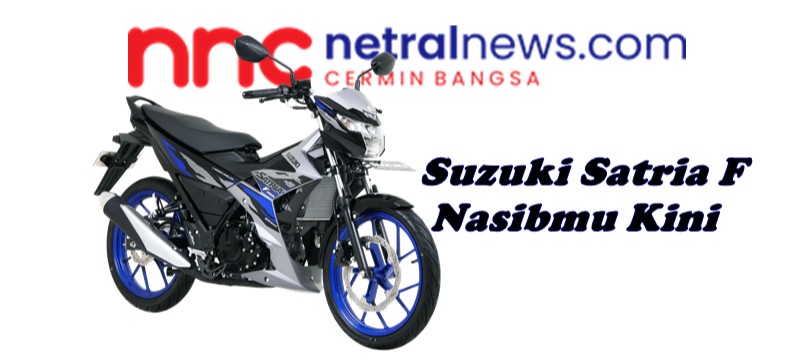 Suzuki Satria F Nasibmu Kini! Dari Motor Gaul Jadi Motor Jamet Lalu ...