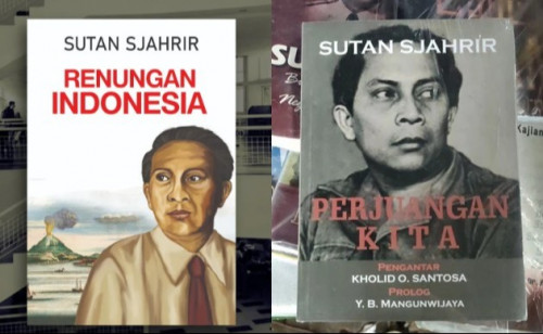 Buku Masterpiece Sutan Sjahrir, Karya Klasik yang Tetap Relevan Dibaca ...