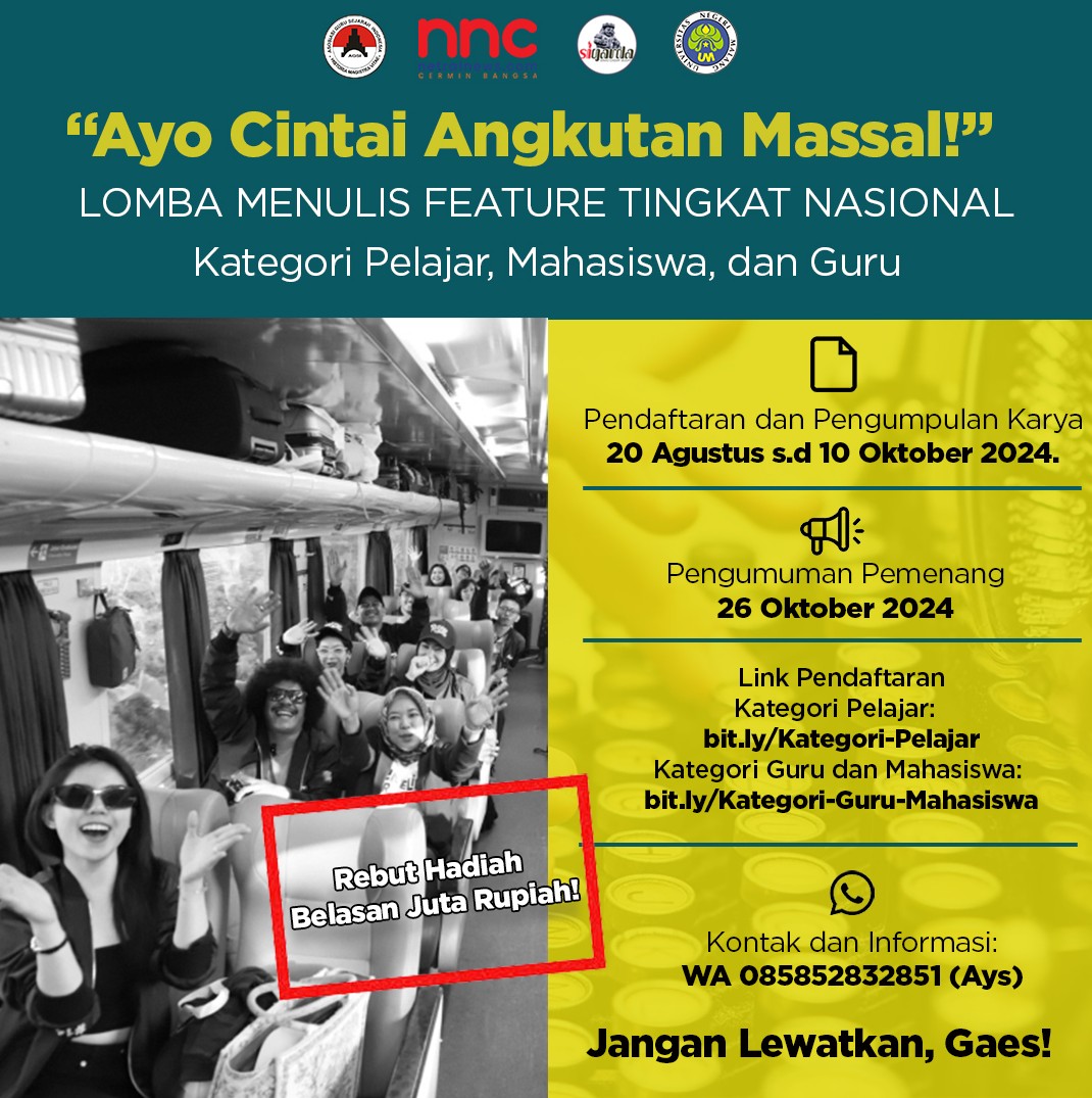LOMBA MENULIS FEATURE: "Ayo Cintai Angkutan Massal!" | NNC Netralnews